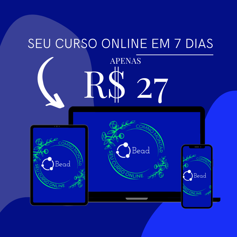 Como construir seu curso online - BEAD